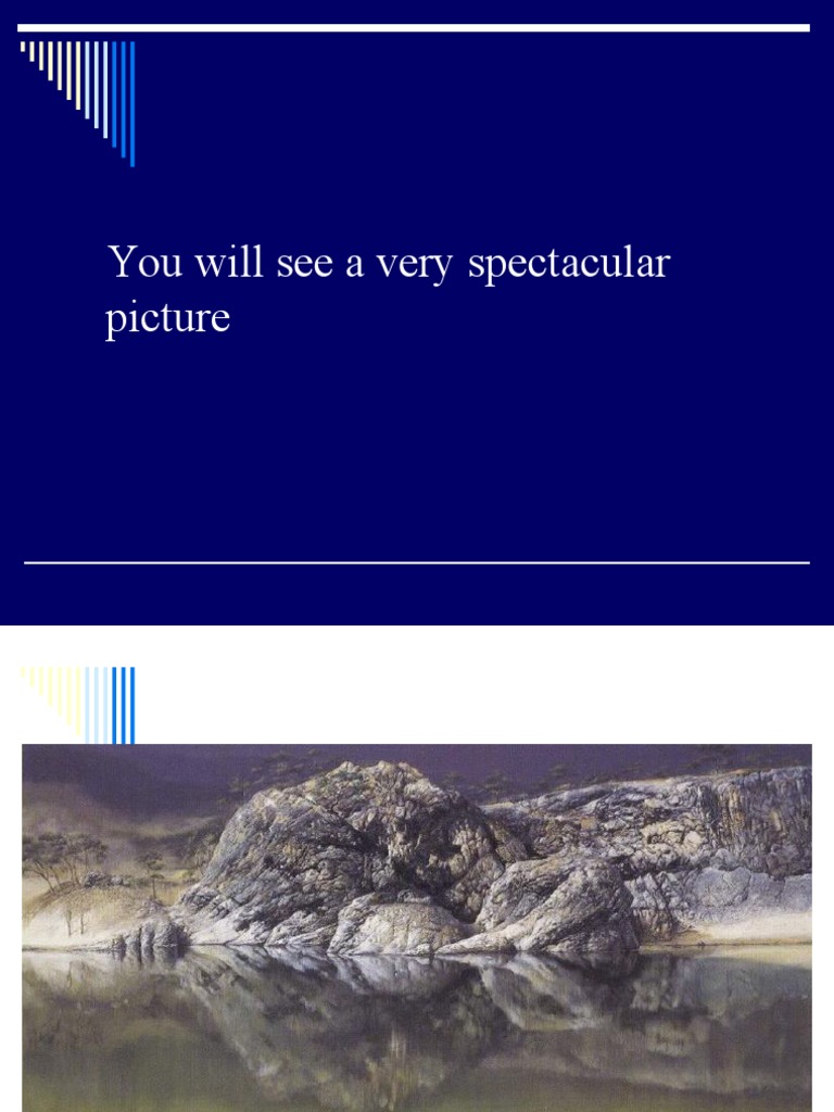 You Will See A Very Spectacular Picture | PDF