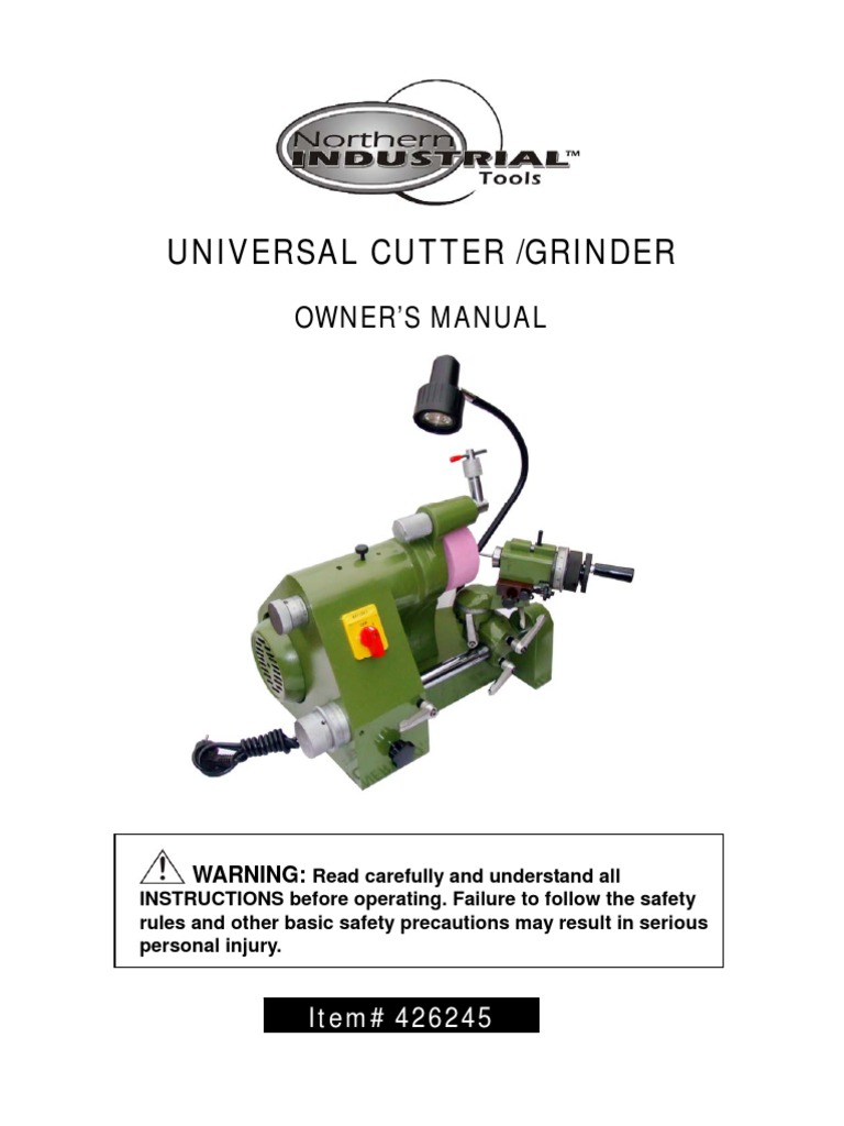 Universal Cutter /grinder: Owner'S Manual | PDF | Grinding (Abrasive ...