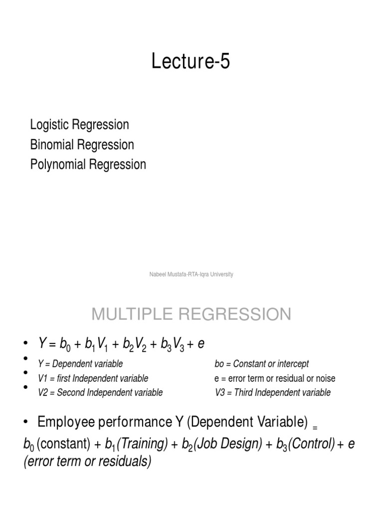 Lecture-5: Logistic Regression Binomial Regression Polynomial Regression | PDF | Regression ...