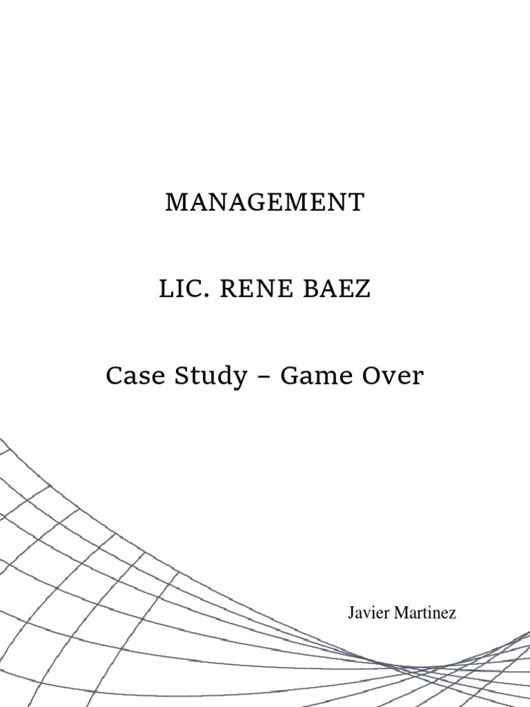 Case Study - Game Over | PDF | Business