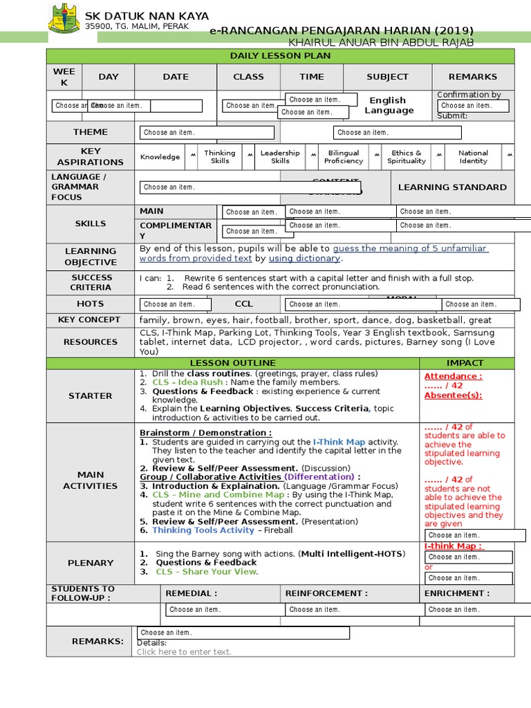 Daily Lesson Plan WEE K DAY Date Class Time Subject Remarks English ...