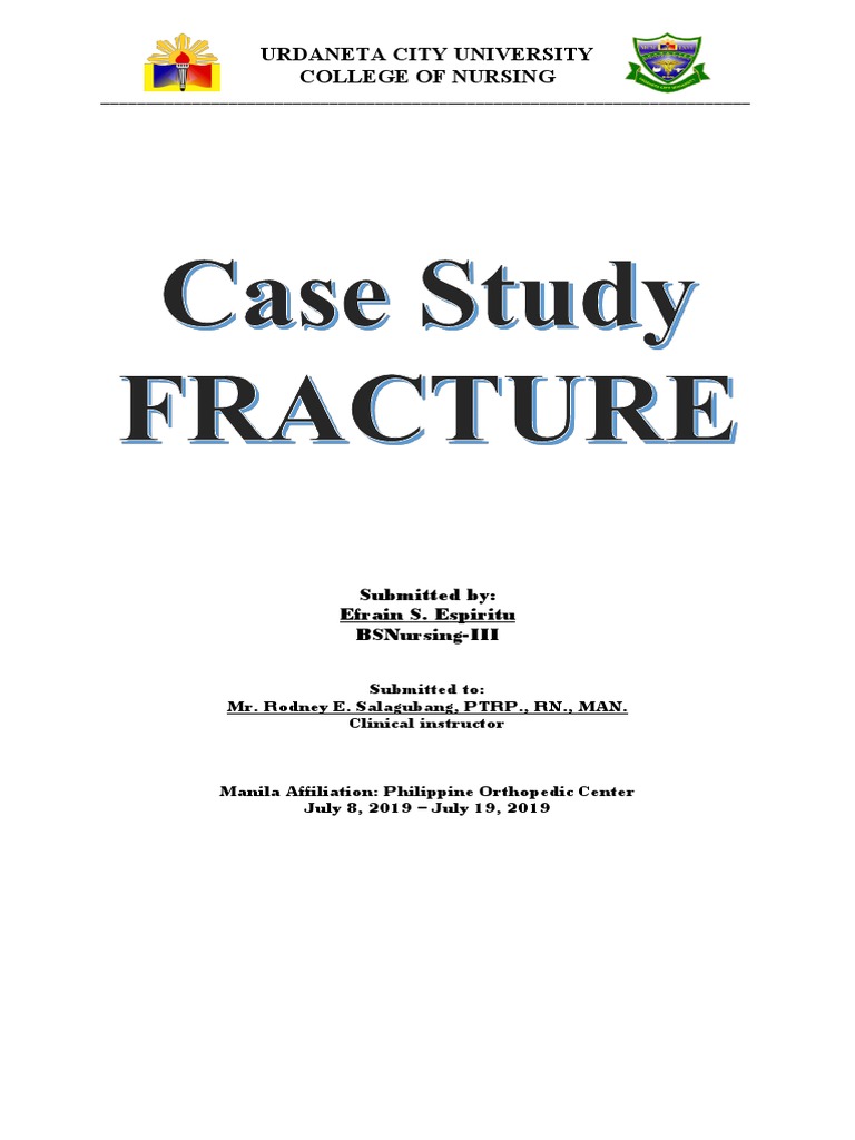 Case Study Fracture | PDF | Vertebral Column | Skull