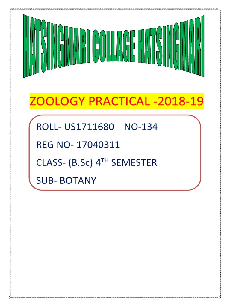 Zoology Practical - 2018-19: ROLL-US1711680 NO-134 REG NO - 17040311 CLASS - (B.SC) 4 Semester ...