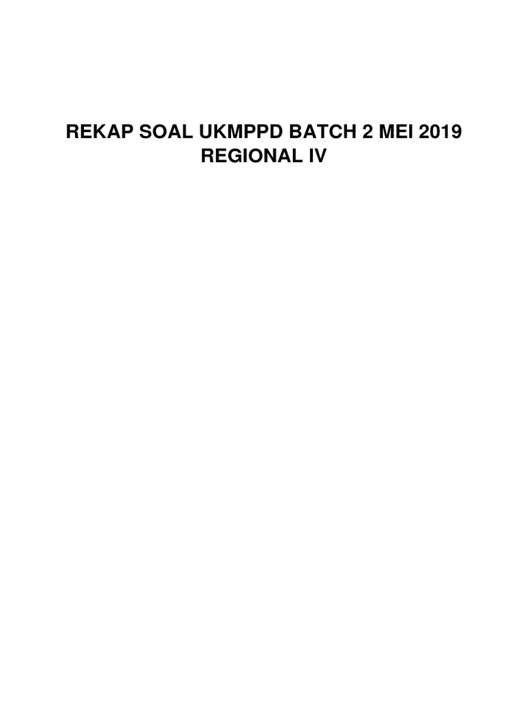 Rekap Soal UKMPPD Mei 2019 | PDF