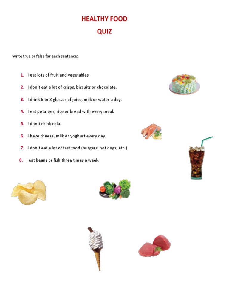 Healthy Food Quiz: Write True or False For Each Sentence | PDF
