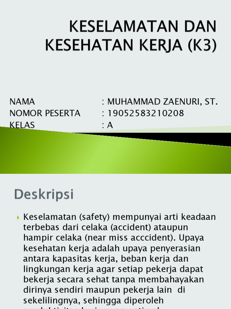Slide Keselamatan Dan Kesehatan Kerja (k3) | PDF