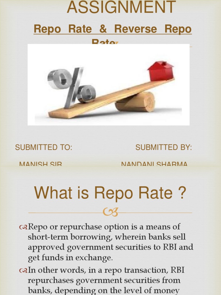 Understanding Repo Rate, Reverse Repo Rate, and Their Impact on the ...