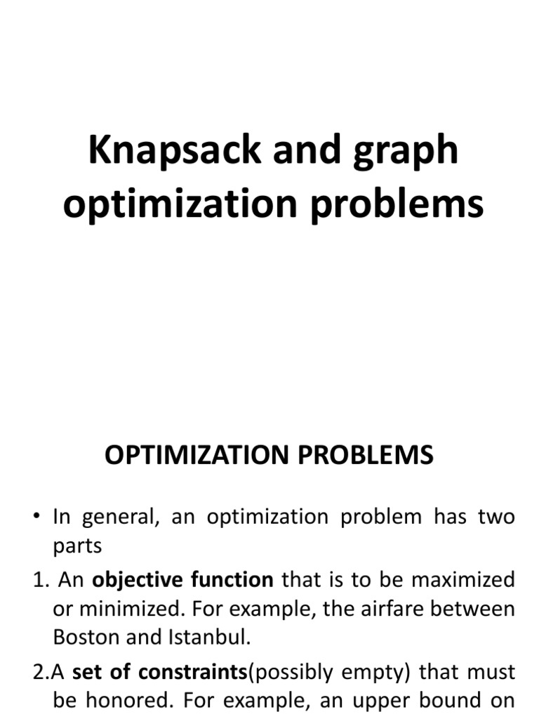 Knapsack and Graph Optimization Problems | PDF | Dynamic Programming | Mathematical Optimization