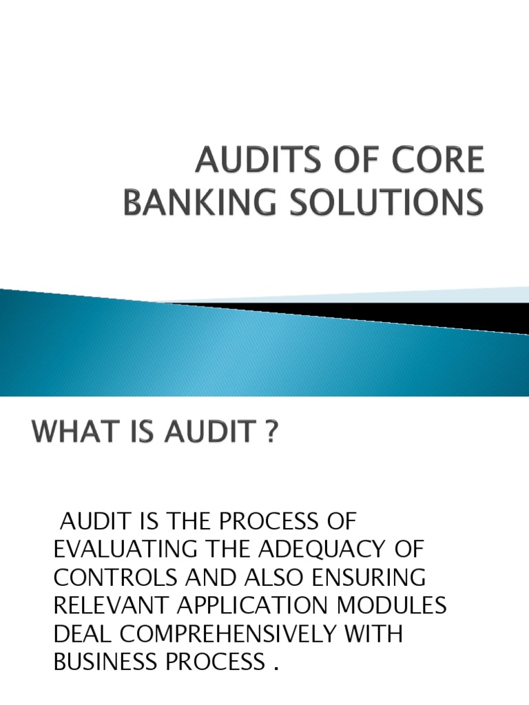 Audits of Core Banking Solutions | PDF | Audit | Vulnerability (Computing)