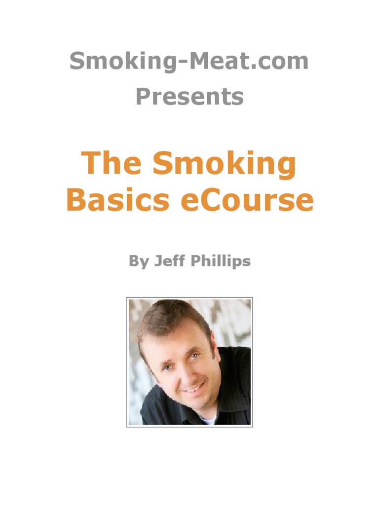 Smoking Basics e Course 2017 | PDF | Smoking (Cooking) | Barbecue