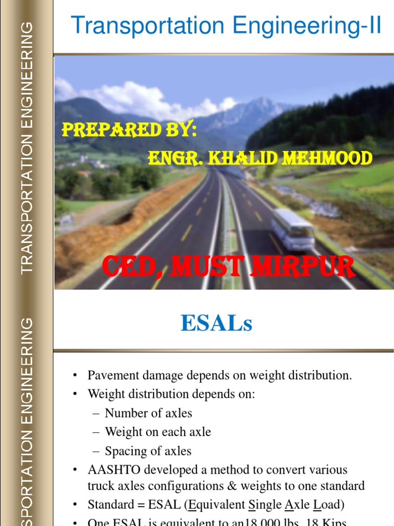 Lecture # 12 ESALs | PDF | Road Surface | Truck