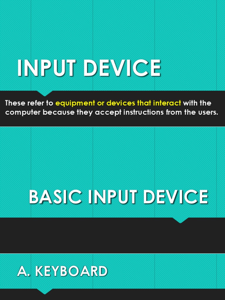 Input Device: Equipment or Devices That Interact | PDF | Computer Keyboard | Human–Computer ...