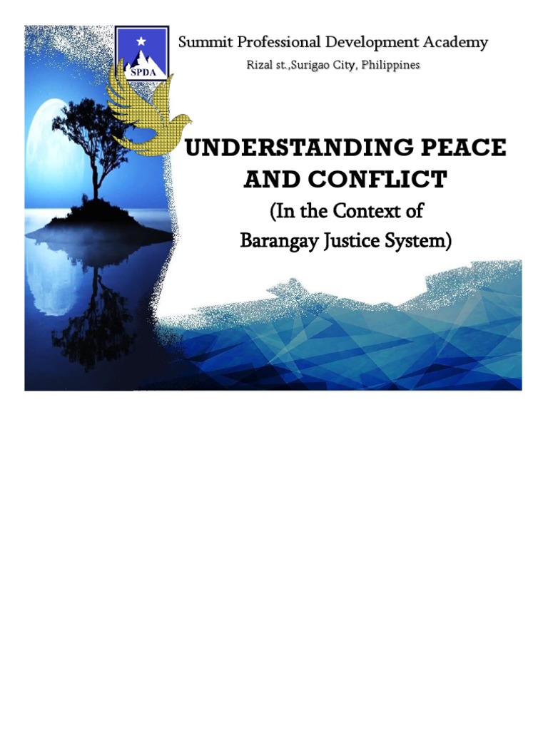 Understanding Peace and Conflict: (In The Context of Barangay Justice ...