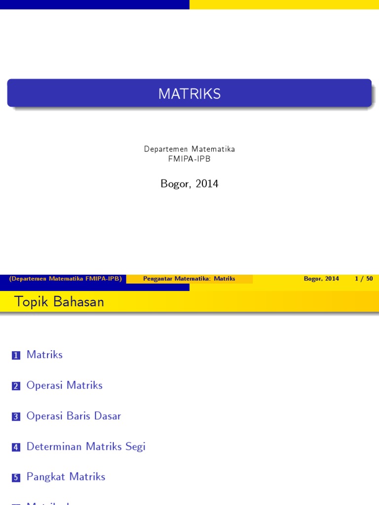 Pengantar Matriks dan Operasinya | PDF | Metode & Bahan Ajar