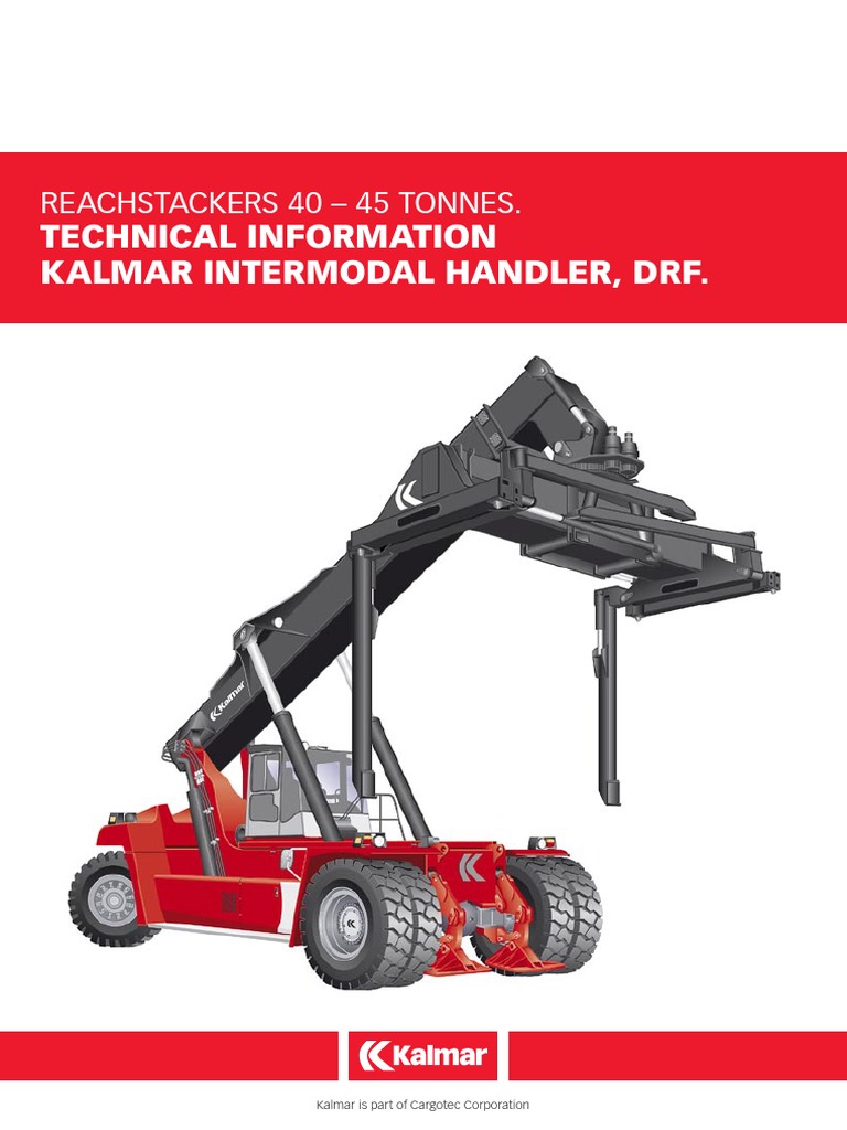 Technical Information Kalmar Intermodal Handler, DRF.: Reachstackers 40 ...