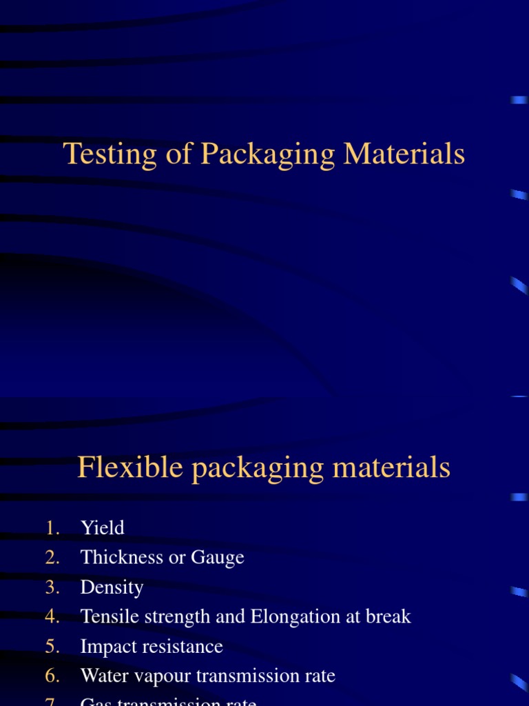 Comprehensive Packaging Material Testing | PDF | Ultimate Tensile ...
