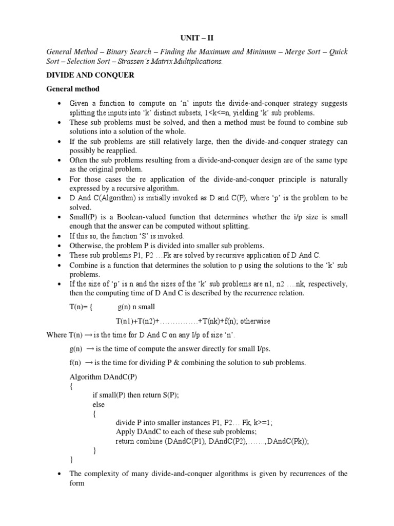General Method - Binary Search - Finding The Maximum and Minimum - Merge Sort - Quick Sort ...