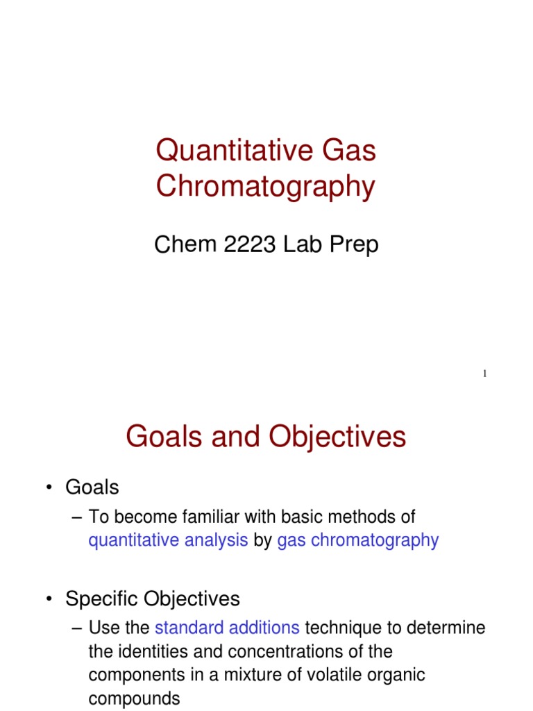 Quantitative Gas Chromatography: Chem 2223 Lab Prep | PDF | Gas ...