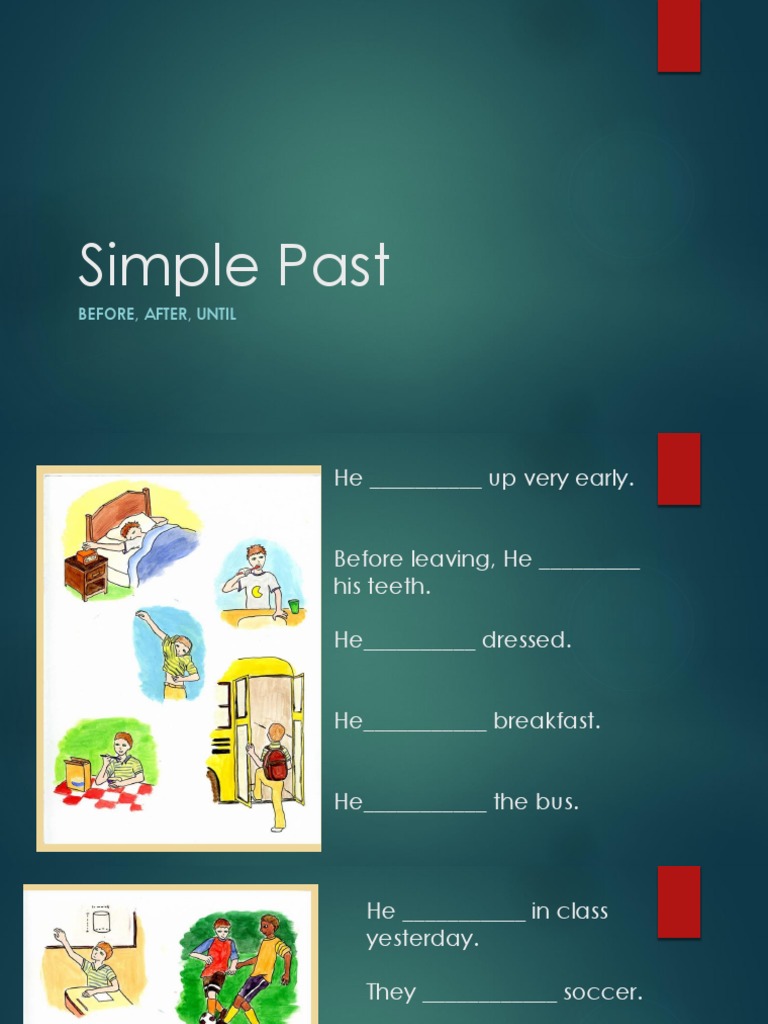 Simple Past: Before, After, Until | PDF