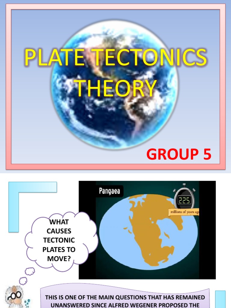 Plate Tectonics Theory | PDF | Plate Tectonics | Structure Of The Earth