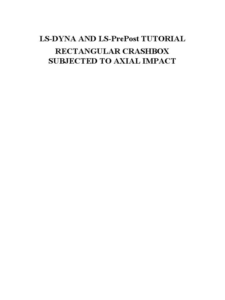 Ls Dyna Ls Prepost Tutorial Pdf Finite Element Method Computer