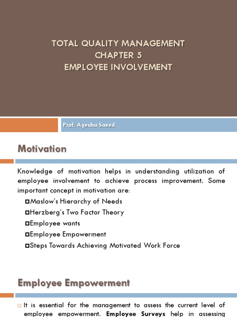 TQM Chapter 5 Employee Involvement | PDF | Empowerment | Motivation