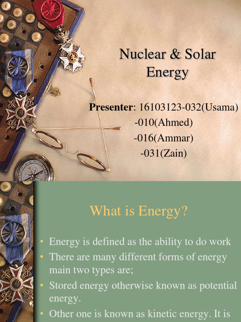 Nuclear vs Solar Energy Overview | PDF | Nuclear Fusion | Nuclear Fission