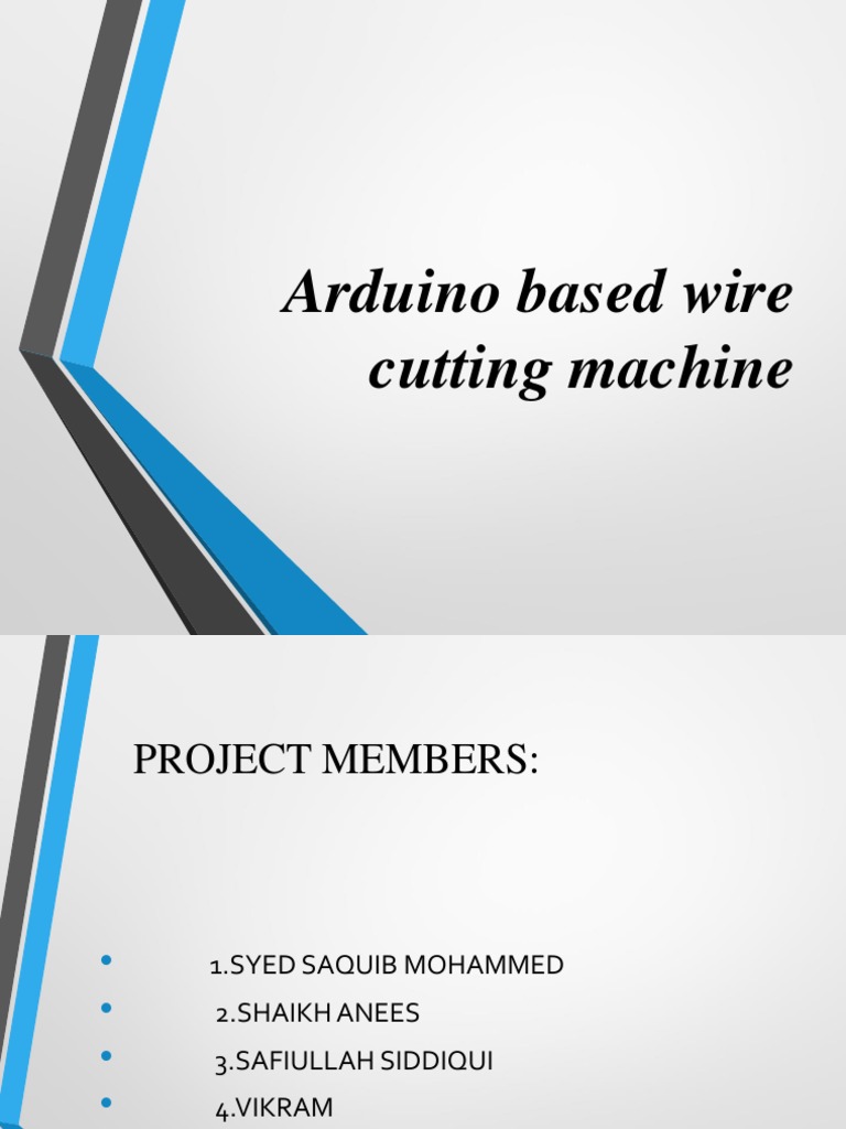 Wire Cutting Machine Finalppt | PDF | Printed Circuit Board | Electric ...