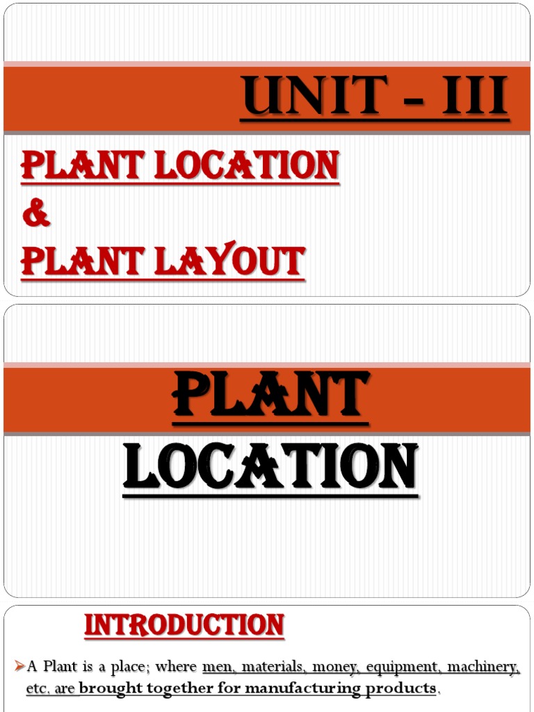 Unit - Iii: Plant Location & Plant Layout | PDF | Suburb | Business ...