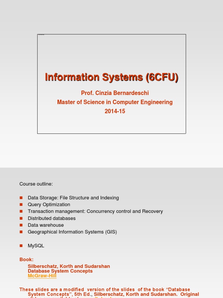 Information Systems (6CFU) : Prof. Cinzia Bernardeschi Master of ...