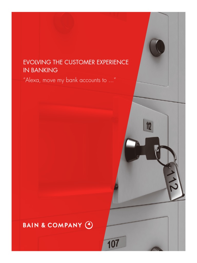 BAIN_REPORT_Evolving_the_Customer_Experience_in_Banking.pdf | Customer ...