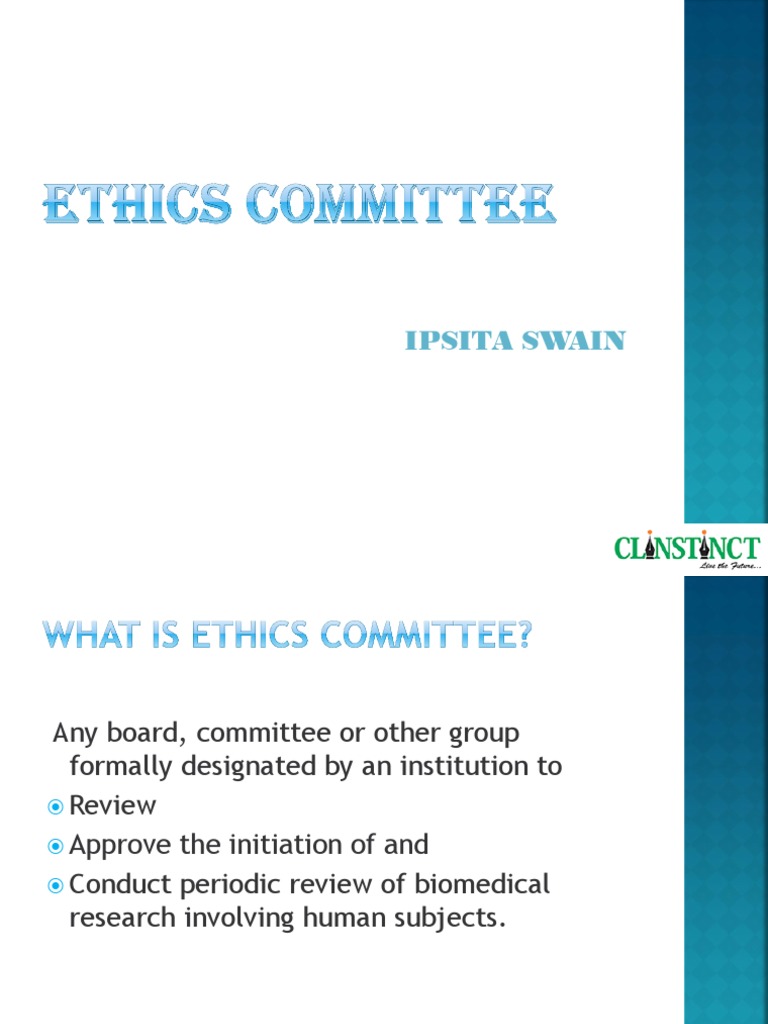 11.ethics Commitee | PDF | Institutional Review Board | Medical Ethics