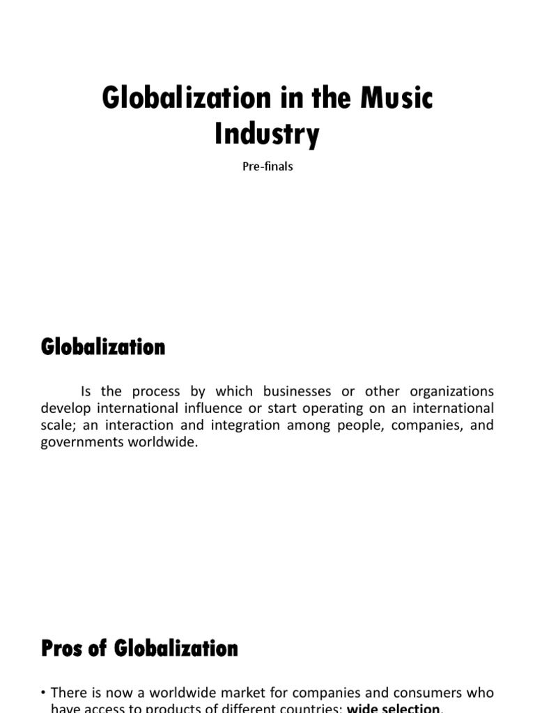 Globalization in The Music Industry | PDF | Streaming Media | Globalization