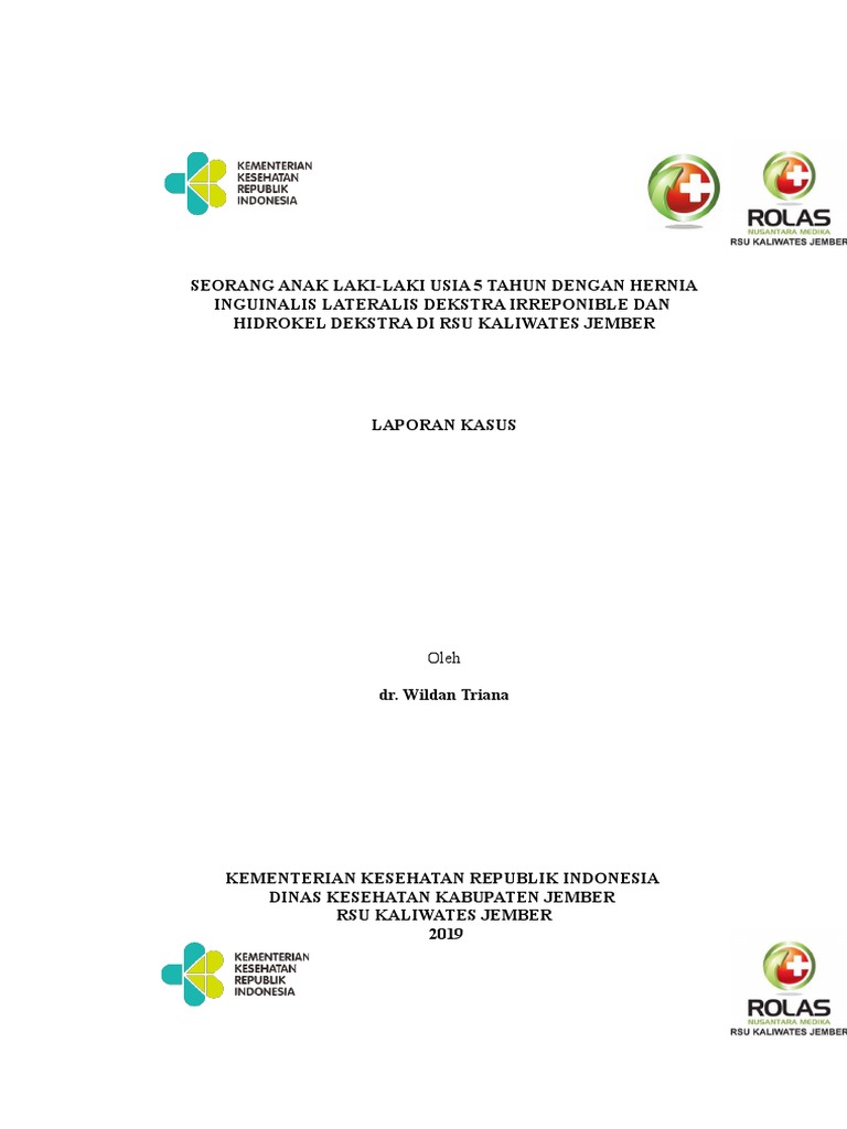 Laporan Kasus Wildan - Hil&hidrokel | PDF | Kesehatan Holistik | Sains ...