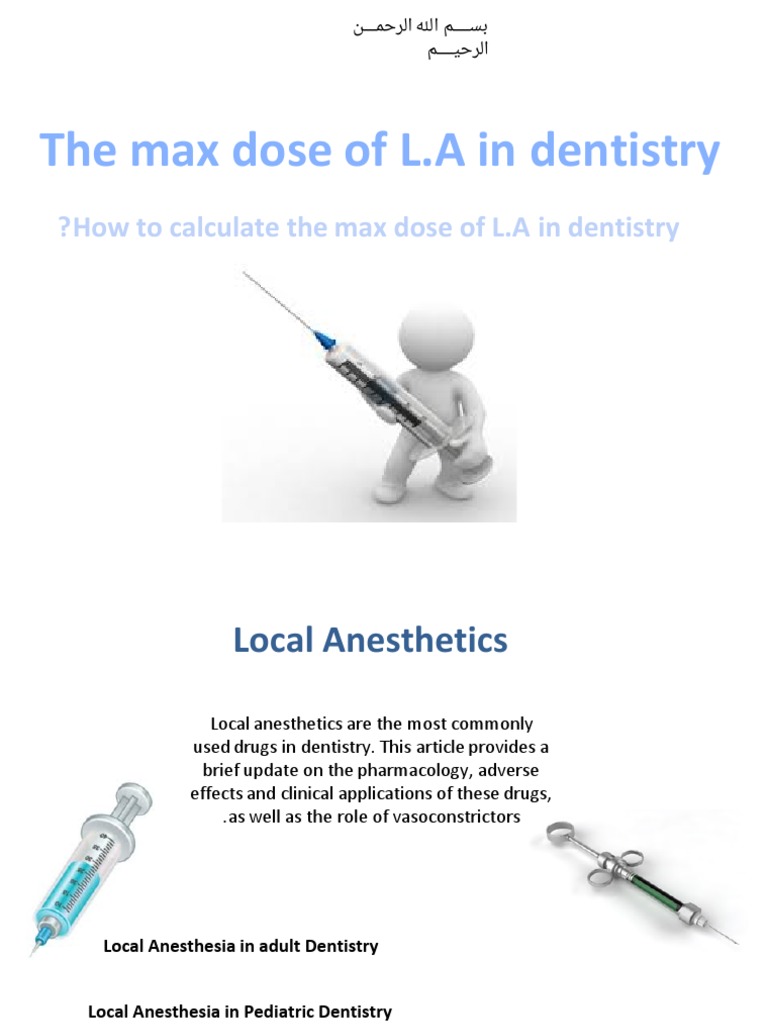 Calculate The Max Doses of Local Anesthesia in Dentistry | PDF | Dose ...