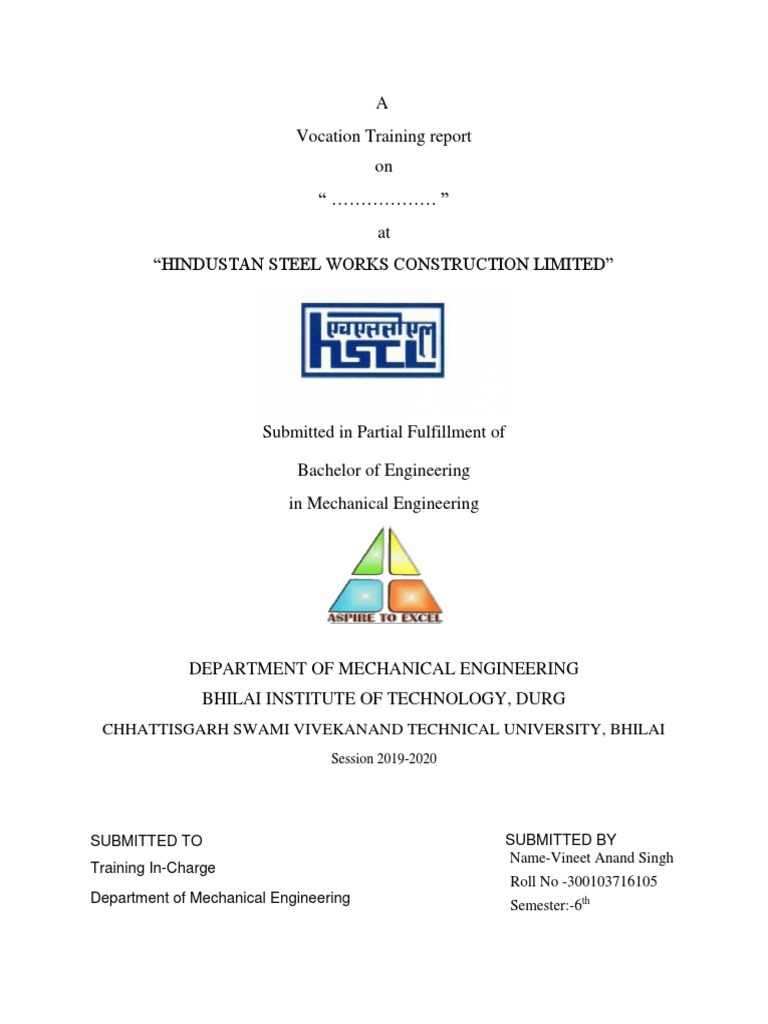 Vocational Training Report Format-HSCL, Vineet | PDF | Welding ...