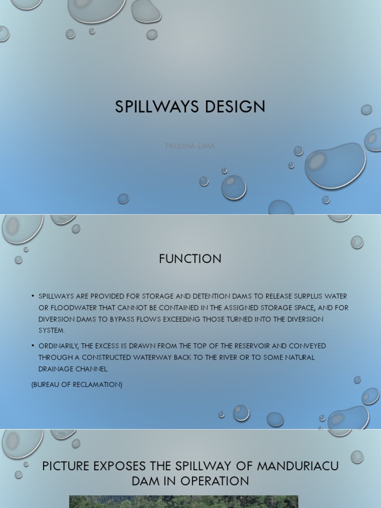 Spillways Design: Paulina Lima | PDF | Spillway | Dam