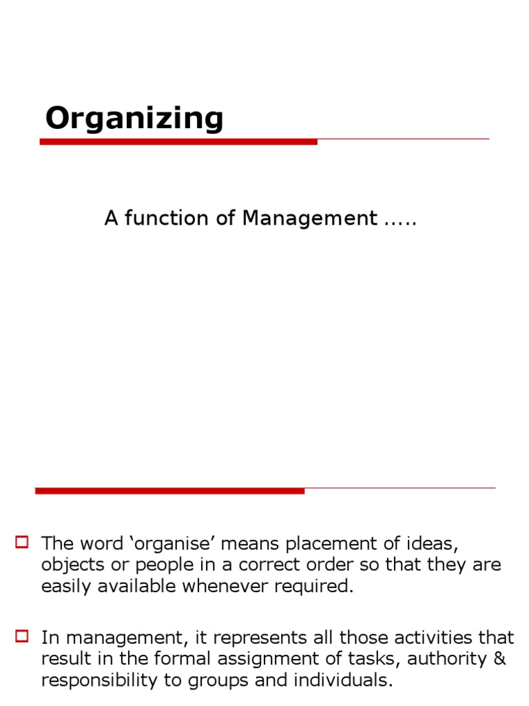 Organizing: A Function of Management . | PDF | Goal | Organizational ...