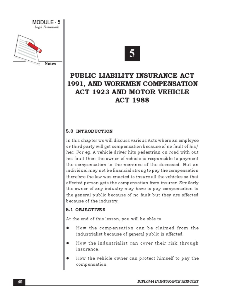 Public Liability Insurance Act 1991, and Workmen Compensation Act 1923 ...