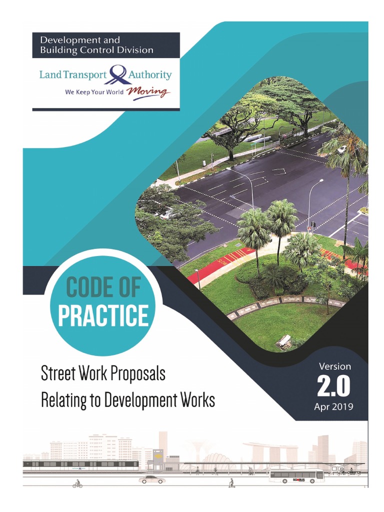LTA Code of Practice Street Work Proposals To Development Works (Ver ...