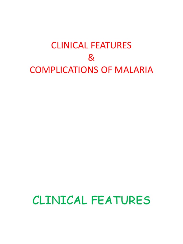 Clinical Features & Complications of Malaria | PDF | Malaria | Epidemiology