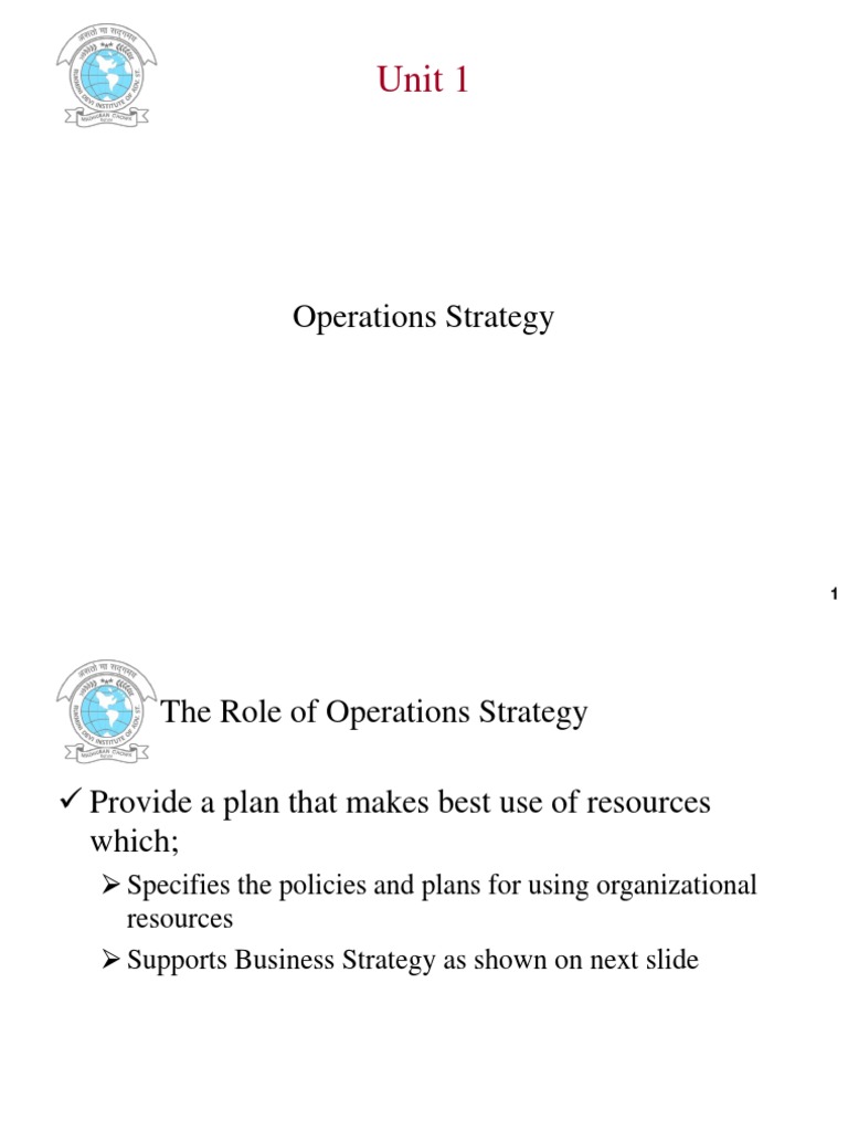 Unit 1: Operations Strategy | PDF | Strategic Management | Competition