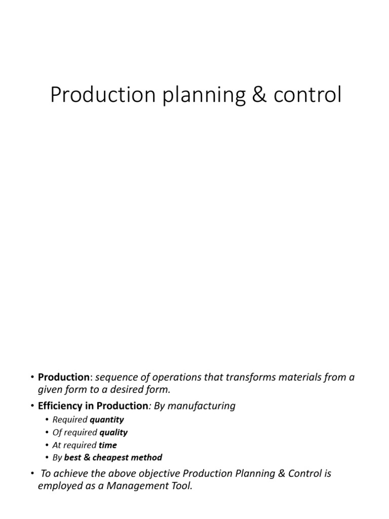 Efficient Production Planning & Control | PDF | Scheduling (Production ...