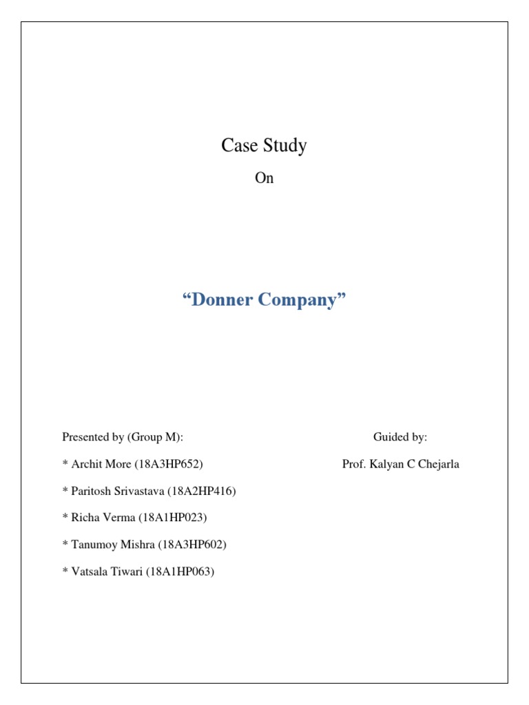 Donner Company Case Study Analysis | PDF | Business