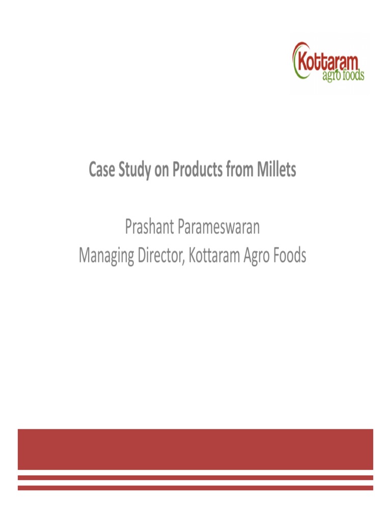 Dr. Prashant Parameswaran, Managing Director, Kottaram Agro Foods, Case ...