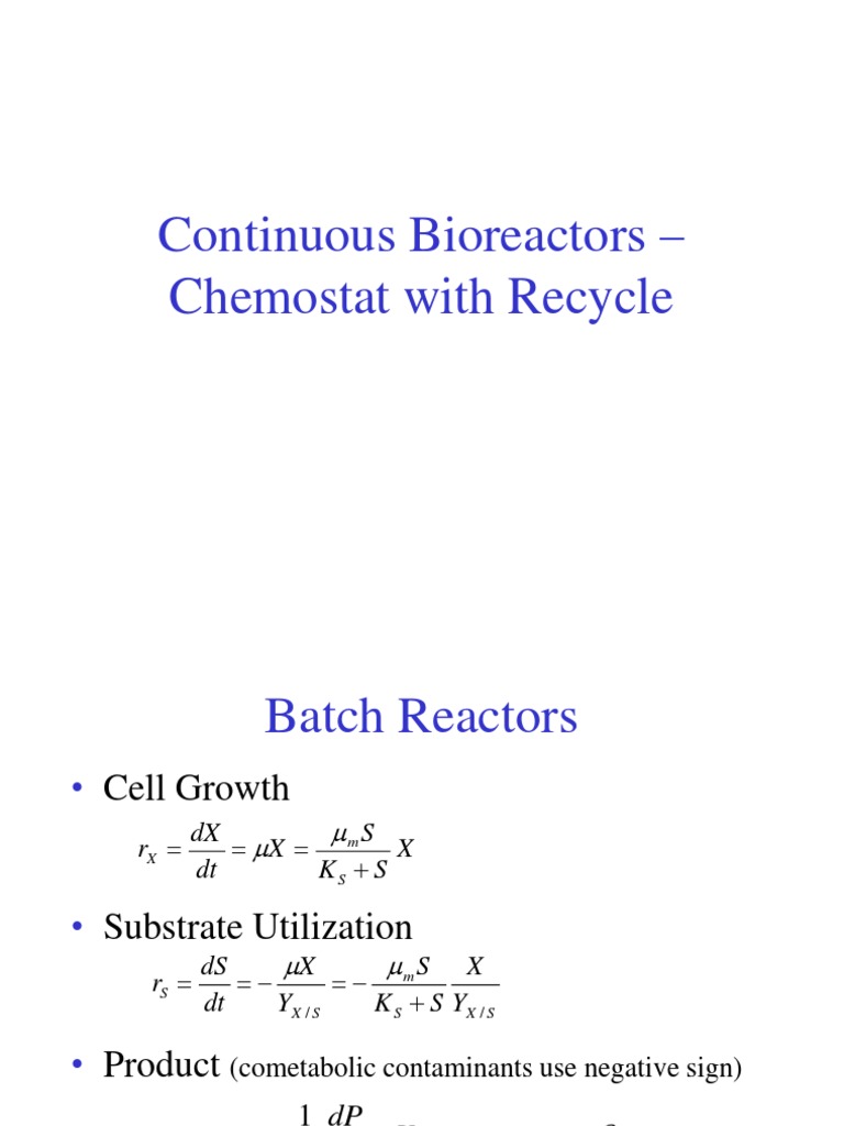 Continuous Bioreactors - Chemostat With Recycle | PDF | Organisms | Clinical Pathology