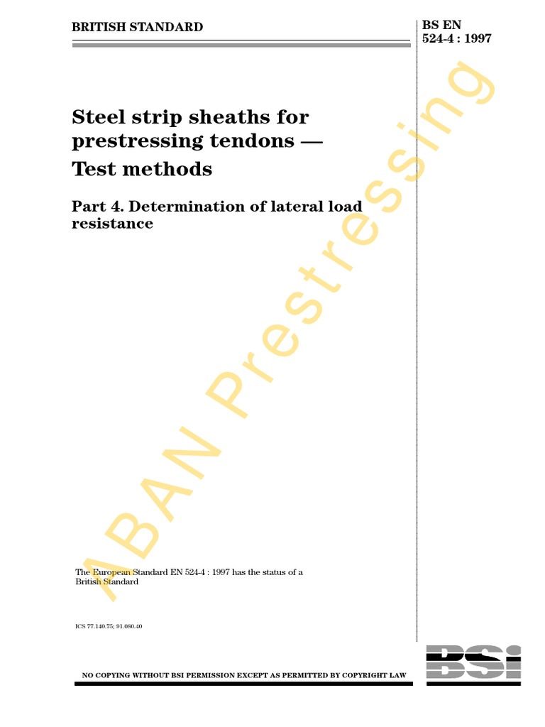 ABAN Prestressing: Steel Strip Sheaths For Prestressing Tendons Ð Test ...