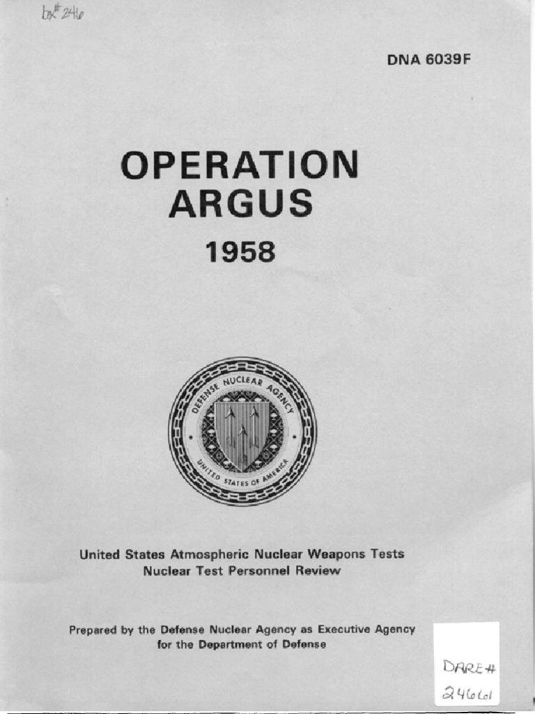 Operation Argus Nuclear Tests in Atmosphere 1958 - DNA 6039F ...