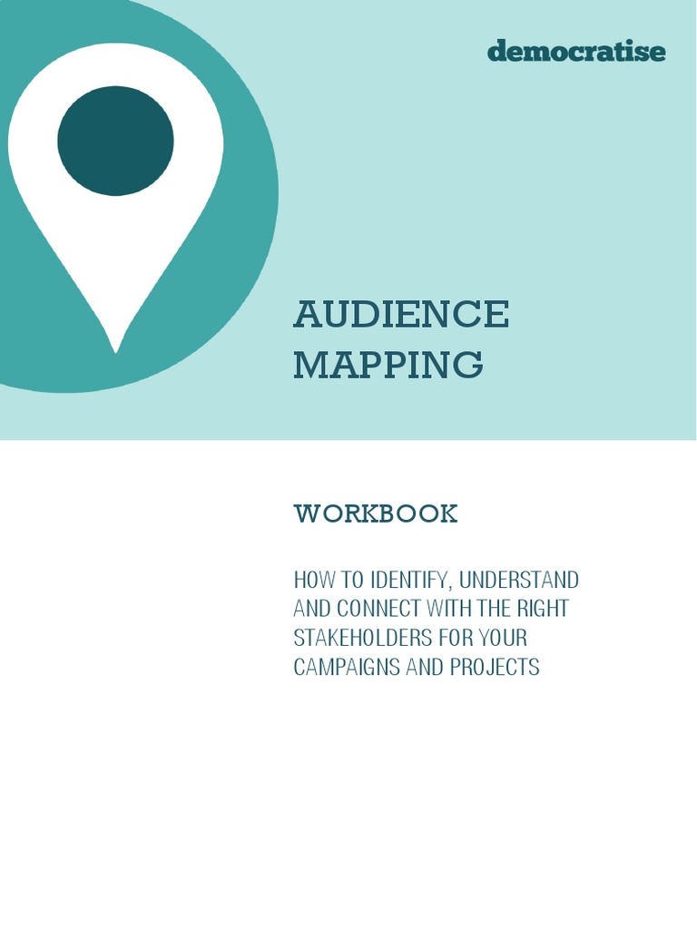 Audience Mapping: Workbook | PDF | Stakeholder (Corporate) | Map