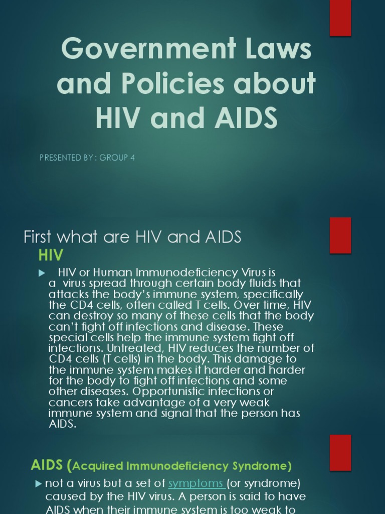 Government Laws and Policies About Hiv and Aids: Presented By: Group 4 ...
